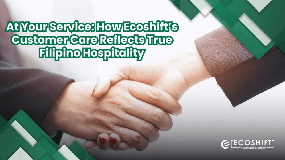 At Your Service: How Ecoshift’s Customer Care Reflects True Filipino H ...